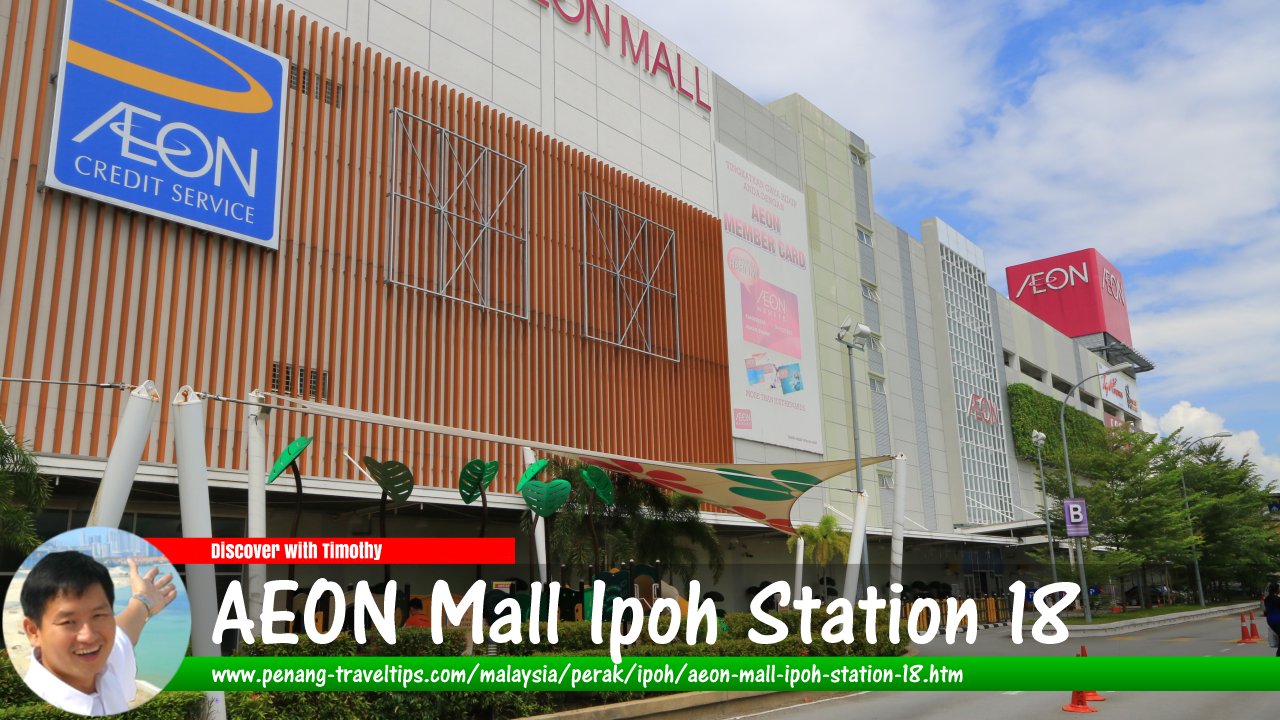 Aeon Mall Ipoh Station 18 - Ipoh | Premium Retail Space | Occupi ...